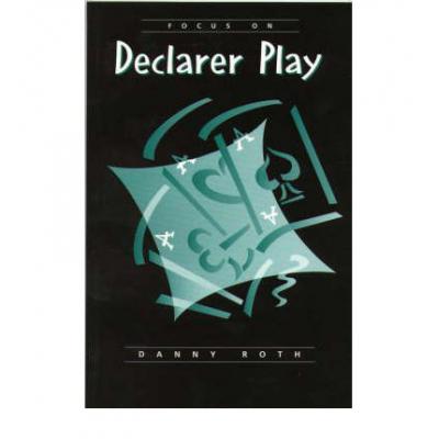 Focus on Declarer Play