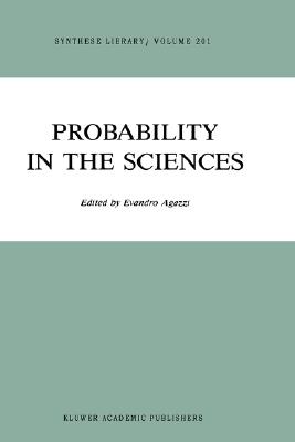 Probability in the Sciences
