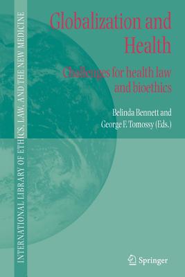 Globalization and Health: Challenges for