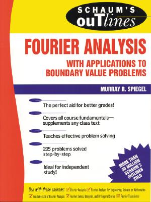 Schaum's Outline of Fourier Analysis