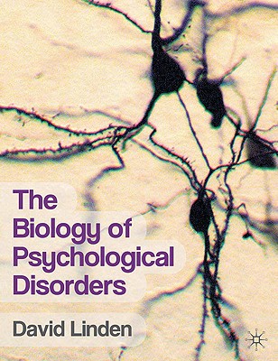 The Biology of Psychological