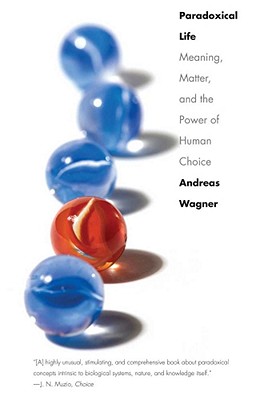 Paradoxical Life: Meaning, Matter, and