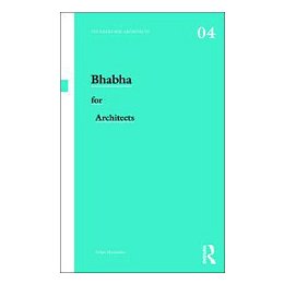 Bhabha for Architects