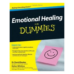 Emotional Healing For Dummies