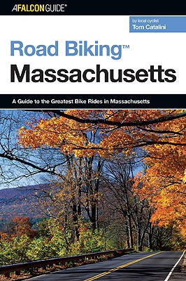 Road Biking Massachusetts: A Guide to
