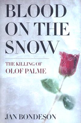 Blood on the Snow: The Killing of Olof