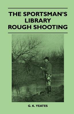 The Sportsman's Library - Rou