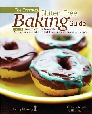 The Essential Gluten-Free Baking Guide