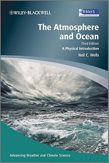The Atmosphere And Ocean - A Physical Introduction 3E [Wiley地球科学]