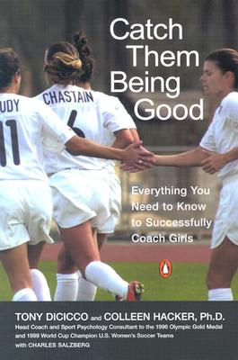 Catch Them Being Good: Everything You