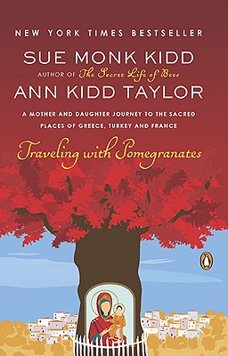 Traveling with Pomegranates: A Mother