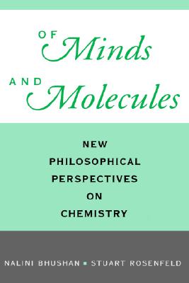 Of Minds and Molecules: New