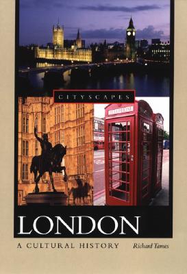 London: A Cultural History