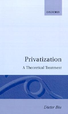 Privatization: A Theoretical