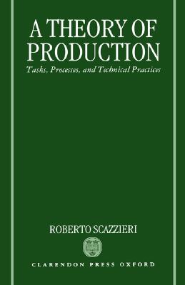 A Theory of Production: Task