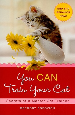 You Can Train Your Cat: Secrets of