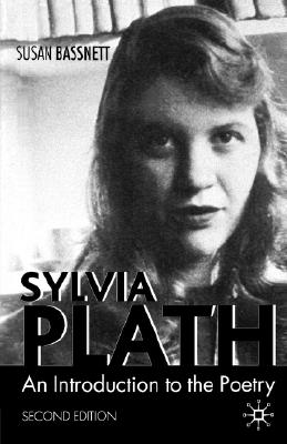 Sylvia Plath: Second Edition