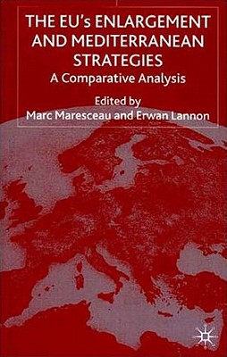 The Eu's Enlargement and Mediterranean