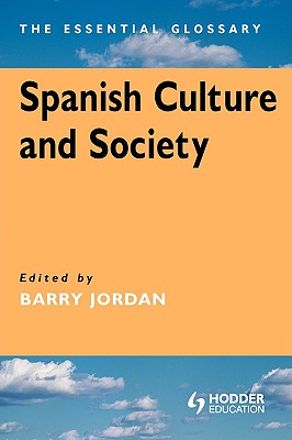 Spanish Culture and Society: Th