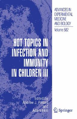 Hot Topics in Infection and Immunity in