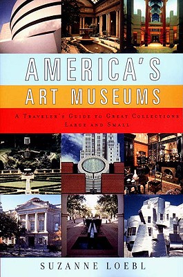 America's Art Museums: A Traveler's