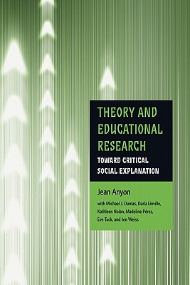 Theory and Educational Research: Toward