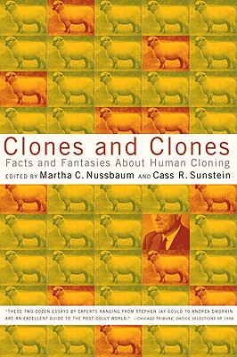 Clones and Clones: Facts and Fantasies