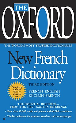 The Oxford New French Dictionary: