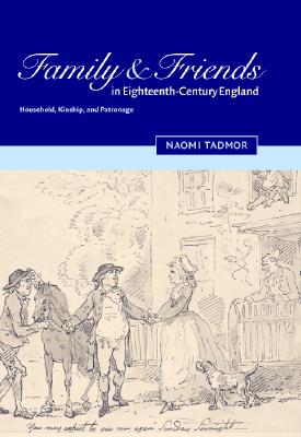 Family and Friends in Eighteenth-Century
