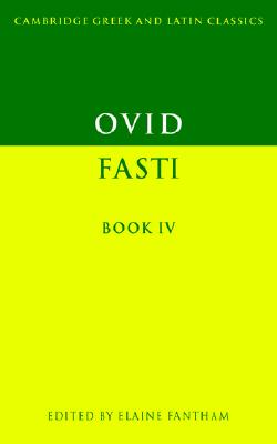 Ovid: Fasti Book IV