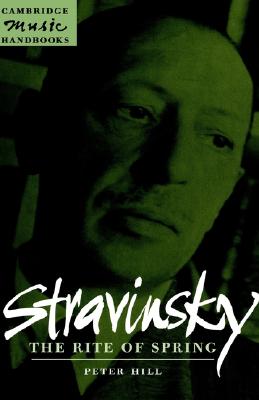 Stravinsky: The Rite of Spring