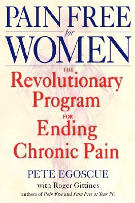 Pain Free for Women: The Revolutionary