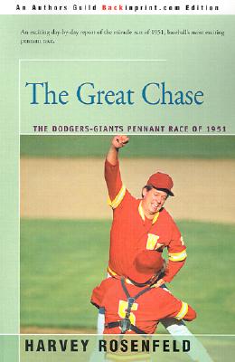 The Great Chase: The Dodger-Giants