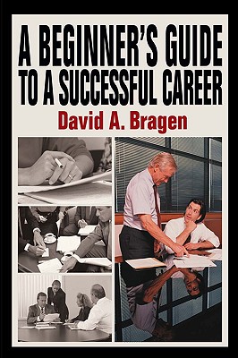 A Beginner's Guide to a Successful