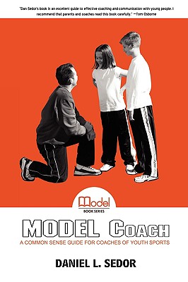 Model Coach: A Common Sense Guide for