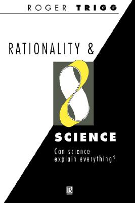 Rationality And Science - Can Science