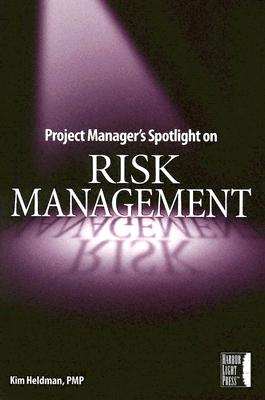Project Manager'S Spotlight On Risk