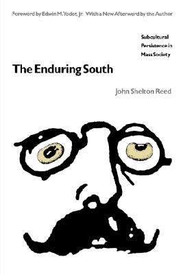 The Enduring South: Subcultural