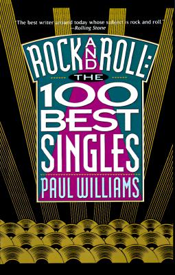 Rock and Roll: The 100 Best