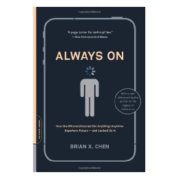Always on: How the Iphone Unlocked the