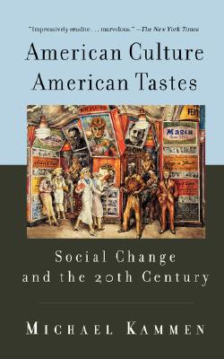 American Culture, American Tastes Social