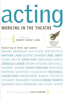 Acting: Working in the Theatre