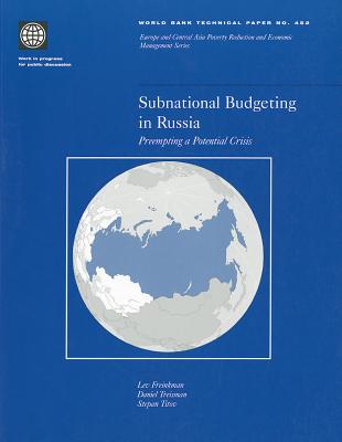 Subnational Budgeting in Russia: