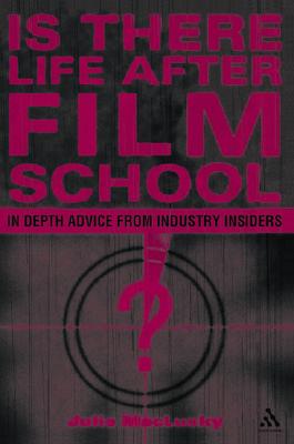 Is There Life After Film School?: In