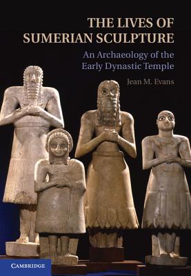 The Lives of Sumerian Sculpture: An