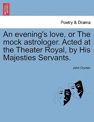 An Evening's Love, or the Mock