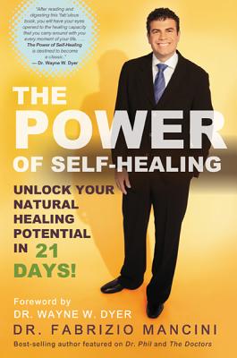 The Power of Self-Healing: Unlock Your
