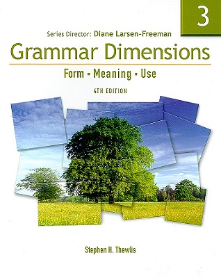 Grammar Dimensions, Book 3: Form,