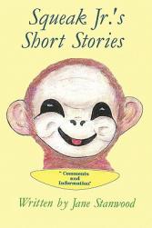 Squeak JR.'s Short Stories: Comments and