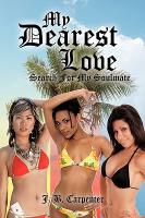 My Dearest Love: Search for My